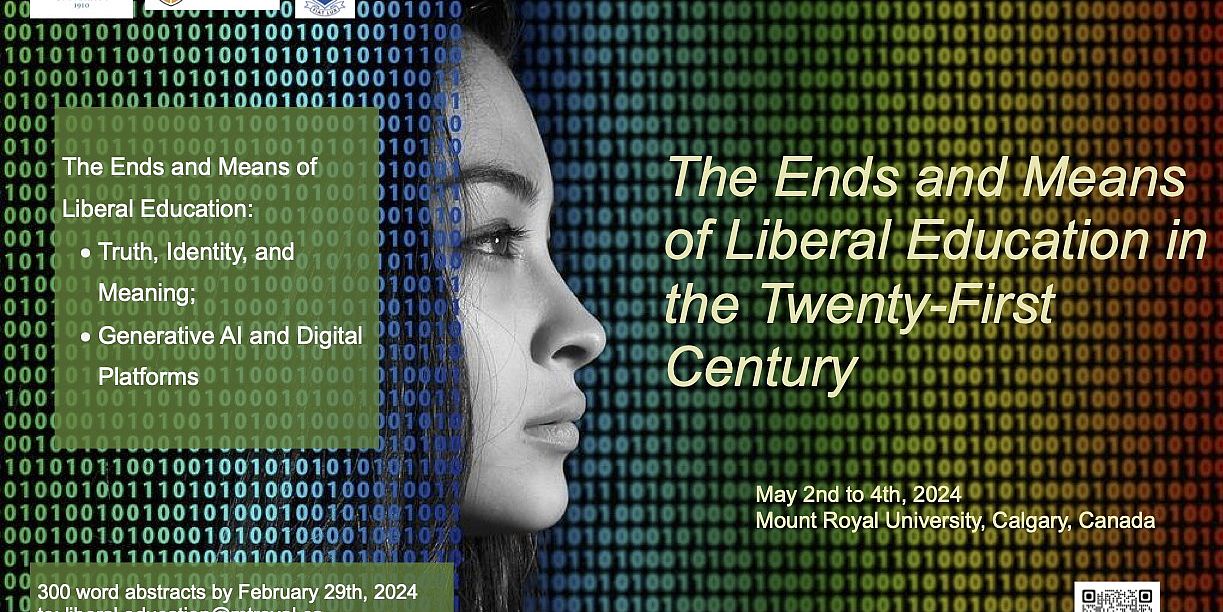 The Ends and Means of Liberal Education in the Twenty-First Century ...
