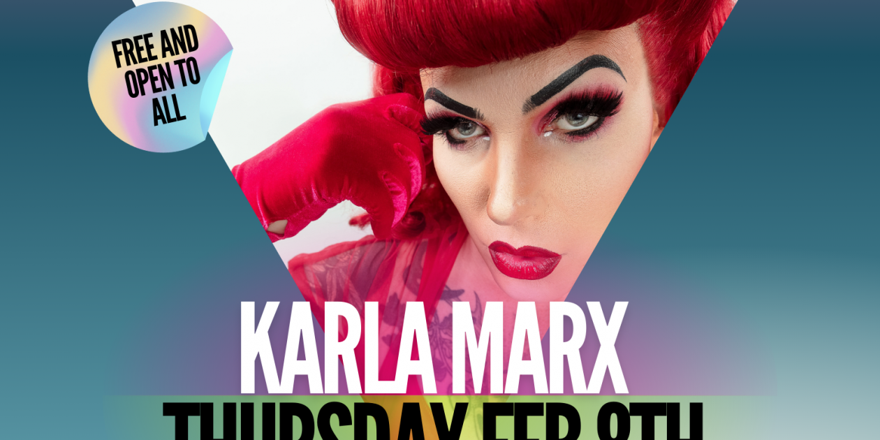 History with a Drag Queen featuring Karla Marx / Events at Mount Royal
