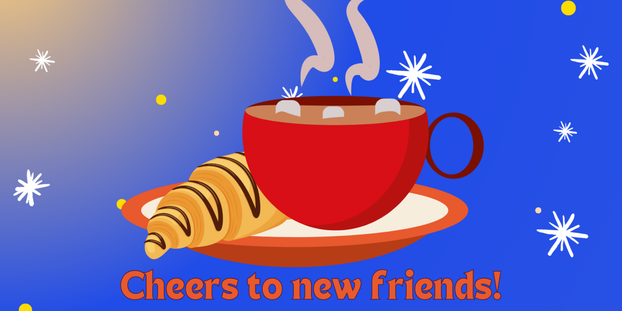 Cheers to New Friends! Winter Edition / Events at Mount Royal