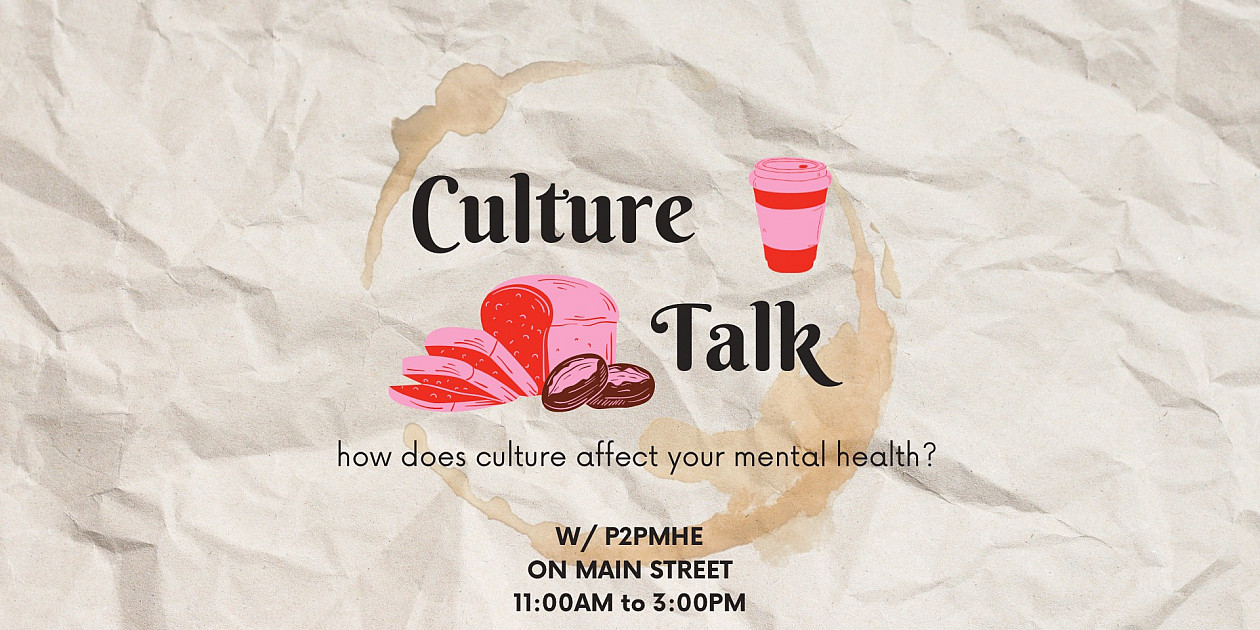 Culture Talk: How does culture affect your mental health? / Events at ...