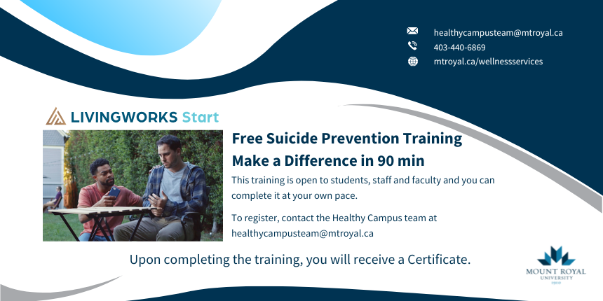 LIVINGWORKS Start Suicide Prevention Training. / Events at Mount Royal